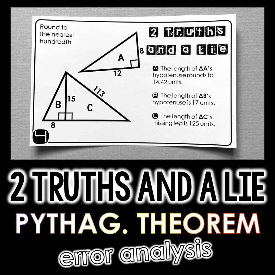 "2 Truths and a Lie" Pythagorean Theorem Math Error Analysis Activity ...