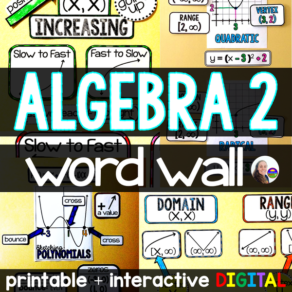 Algebra 2 Vocabulary Word Wall – Scaffolded Math Shop